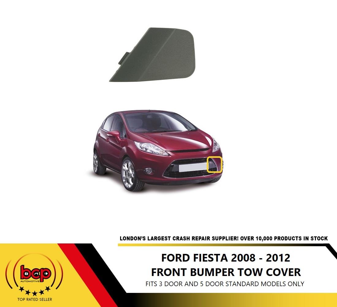 FORD FIESTA MK7 2008 - 2012 FRONT BUMPER TOW EYE COVER PRIMED READY TO ...